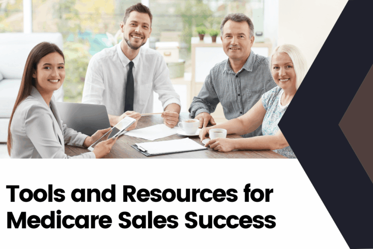 Essential Tools and Resources for Triumph in Medicare Sales