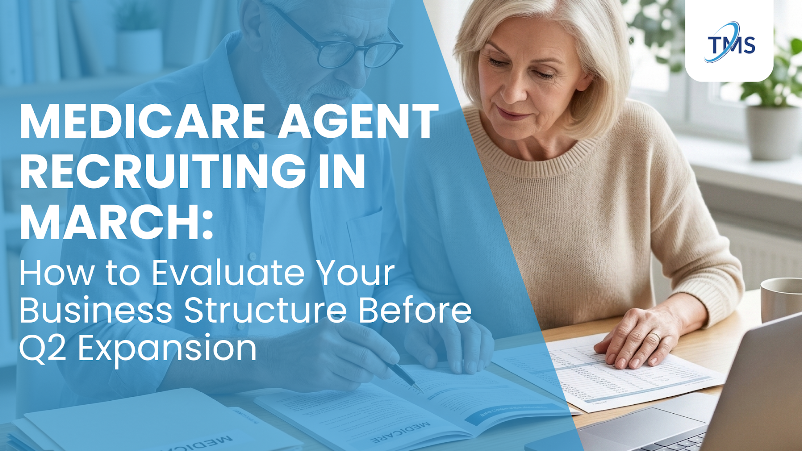 Medicare Agent Recruiting: Audit Your Business This March